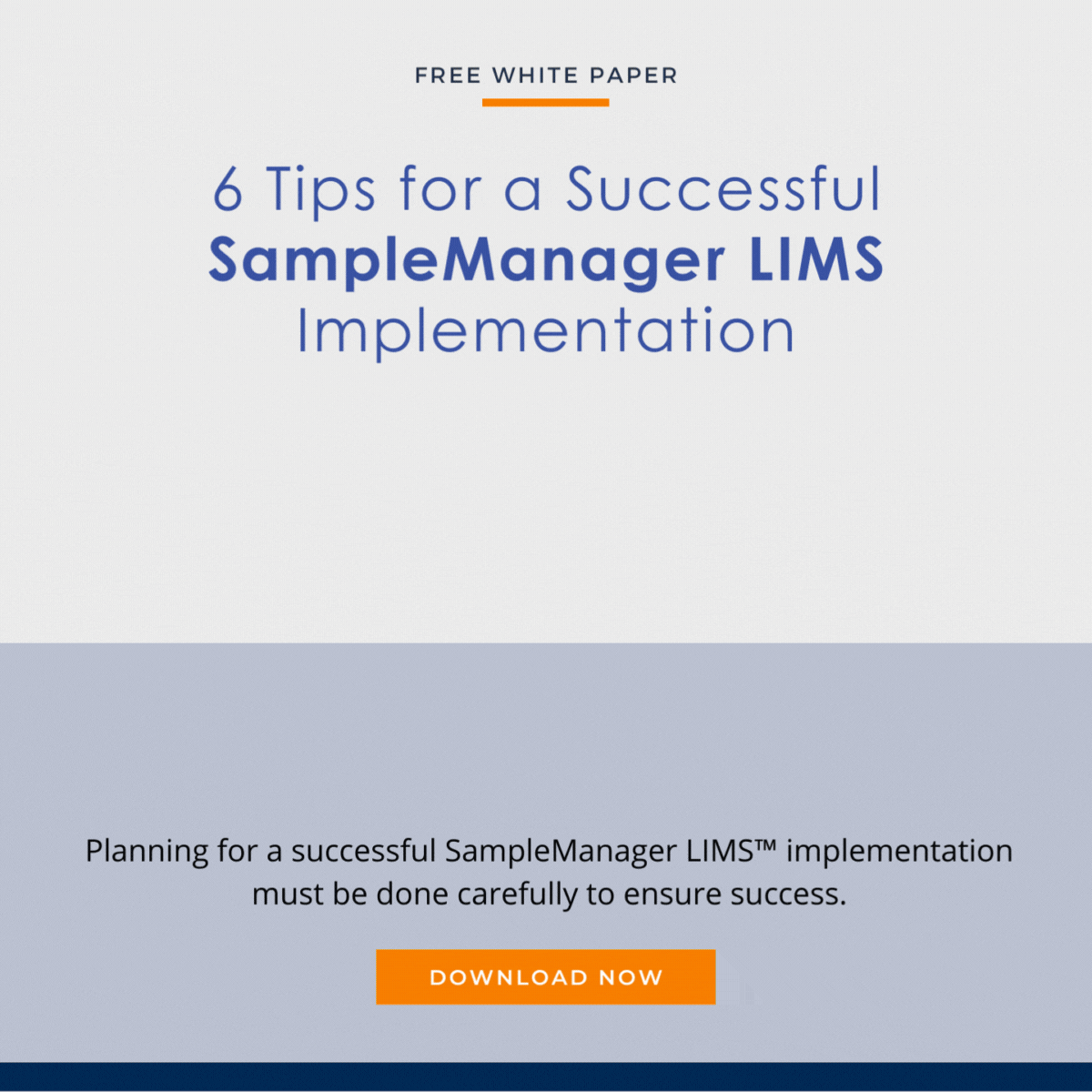 6 Tips for a Successful SampleManager LIMS™ Implementation