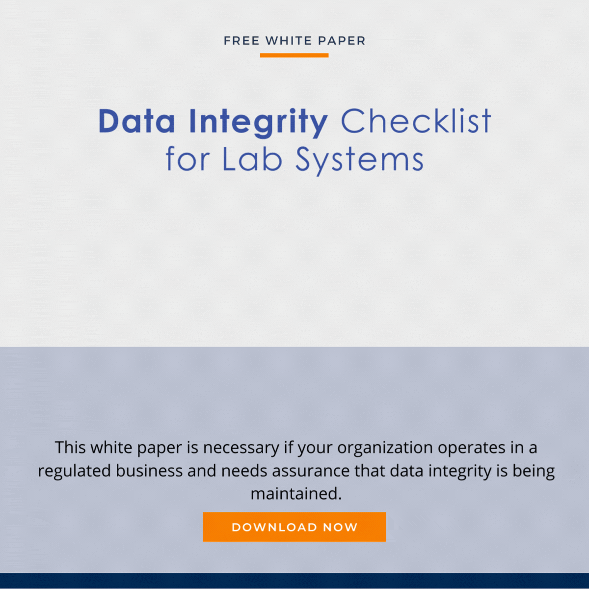 White Paper: "Data Integrity Checklist for Lab Systems CTA"