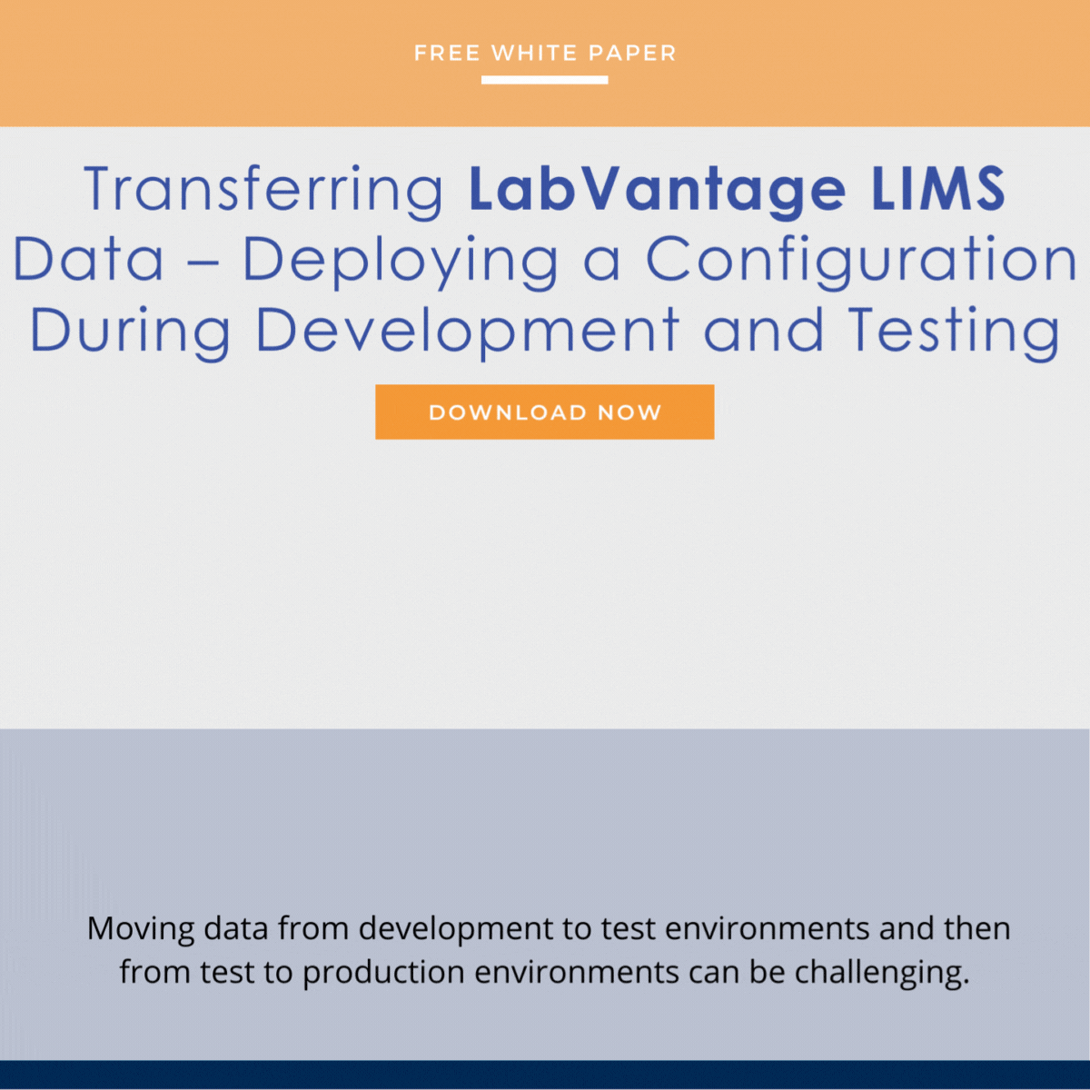 Transferring LabVantage LIMS Data – Deploying a Configuration During ...