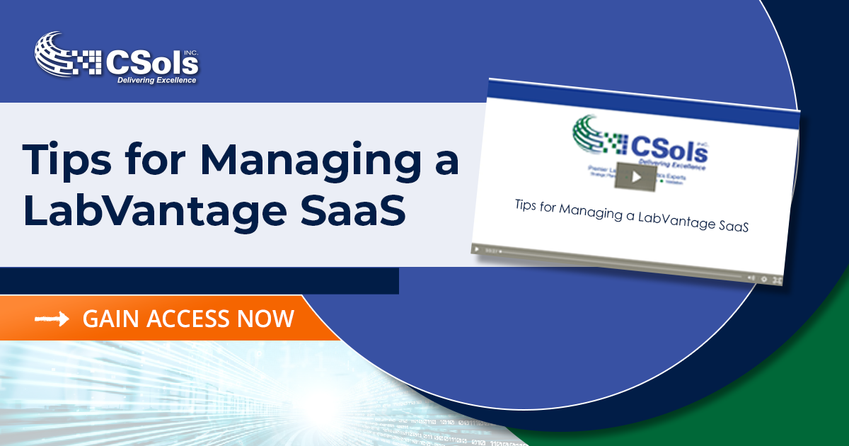 Webinar Request: Tips for Managing a LabVantage SaaS