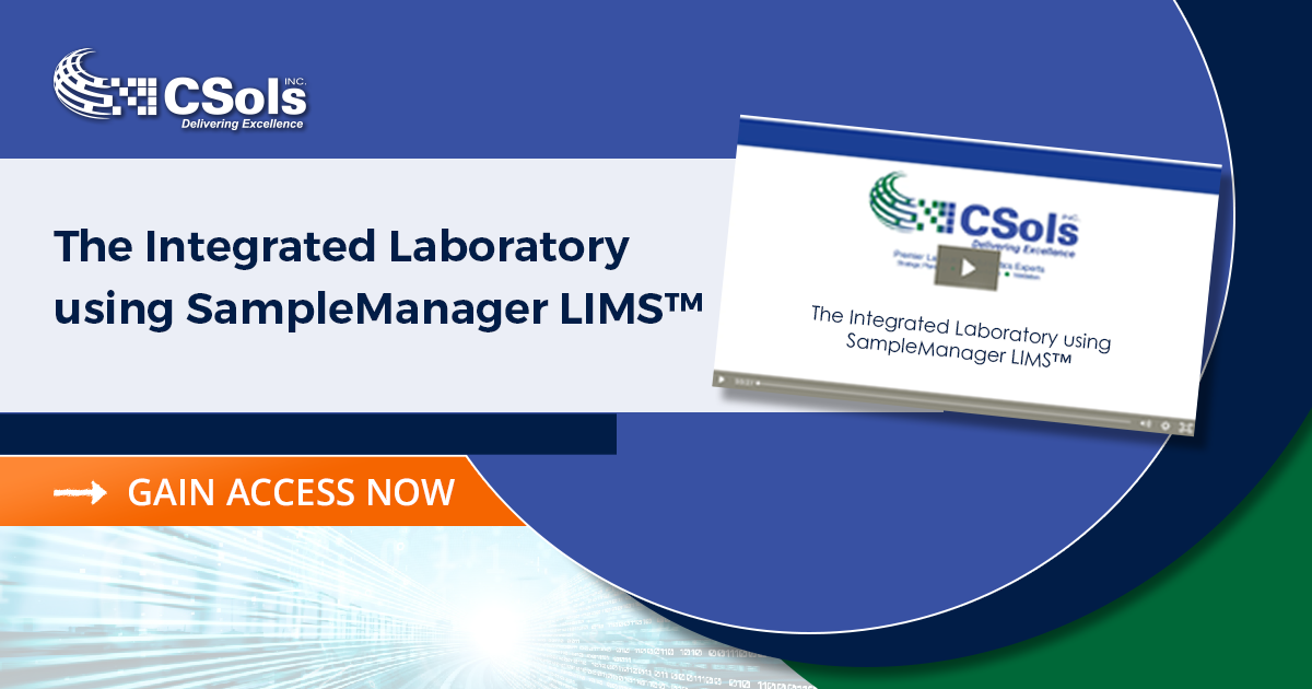 Webinar Request: The Integrated Laboratory using SampleManager LIMS™